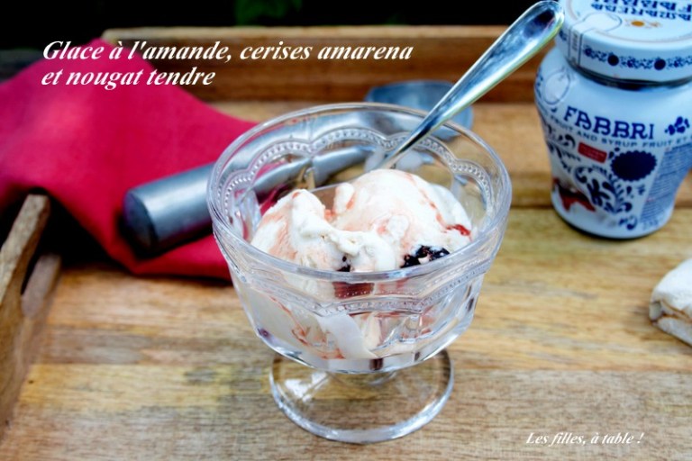 Glace à l’amande, cerises amarena et nougat tendre (sans sorbetière ...